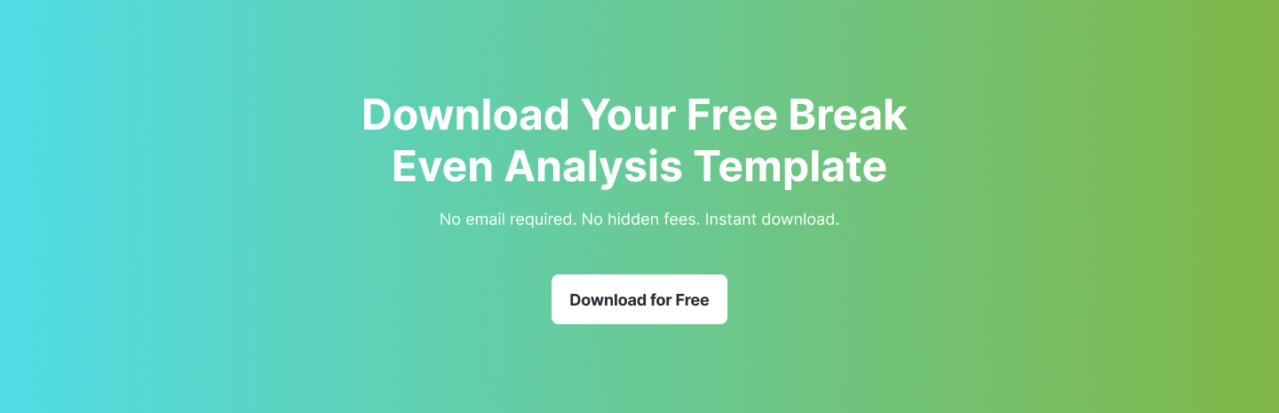 Free Break Even Analysis Template | Download & Customize Today